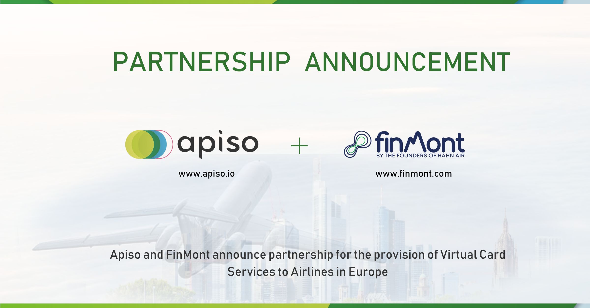 Apiso and FinMont announce partnership for the provision of Virtual ...