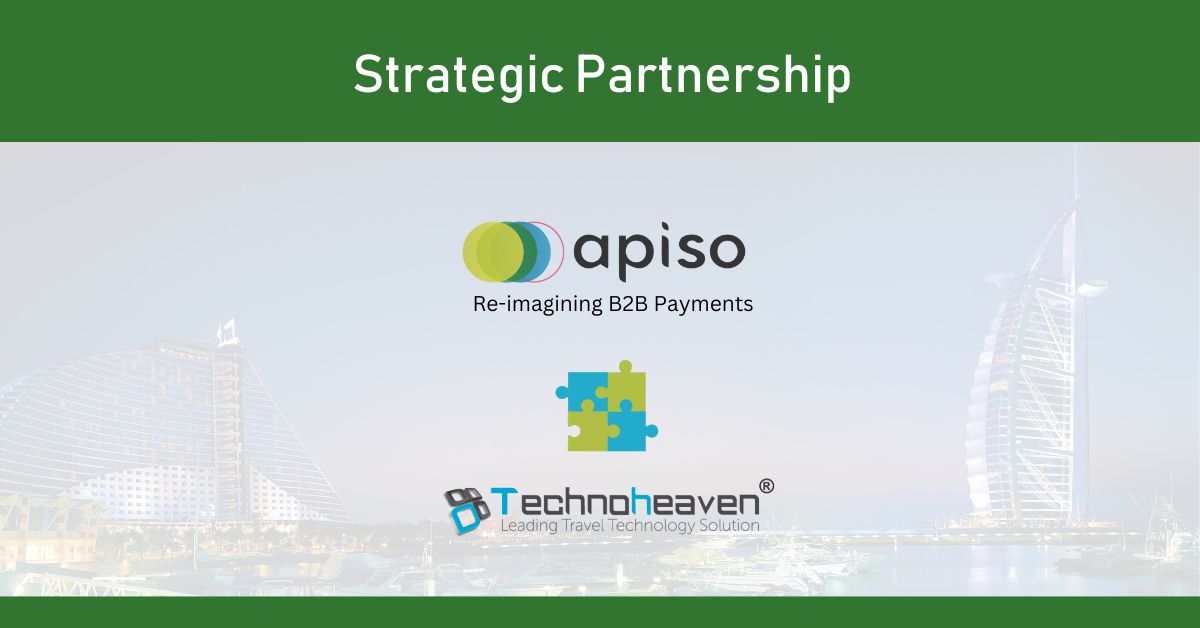 Technoheaven and Apiso Partnership Promoting Virtual Payment Solutions ...
